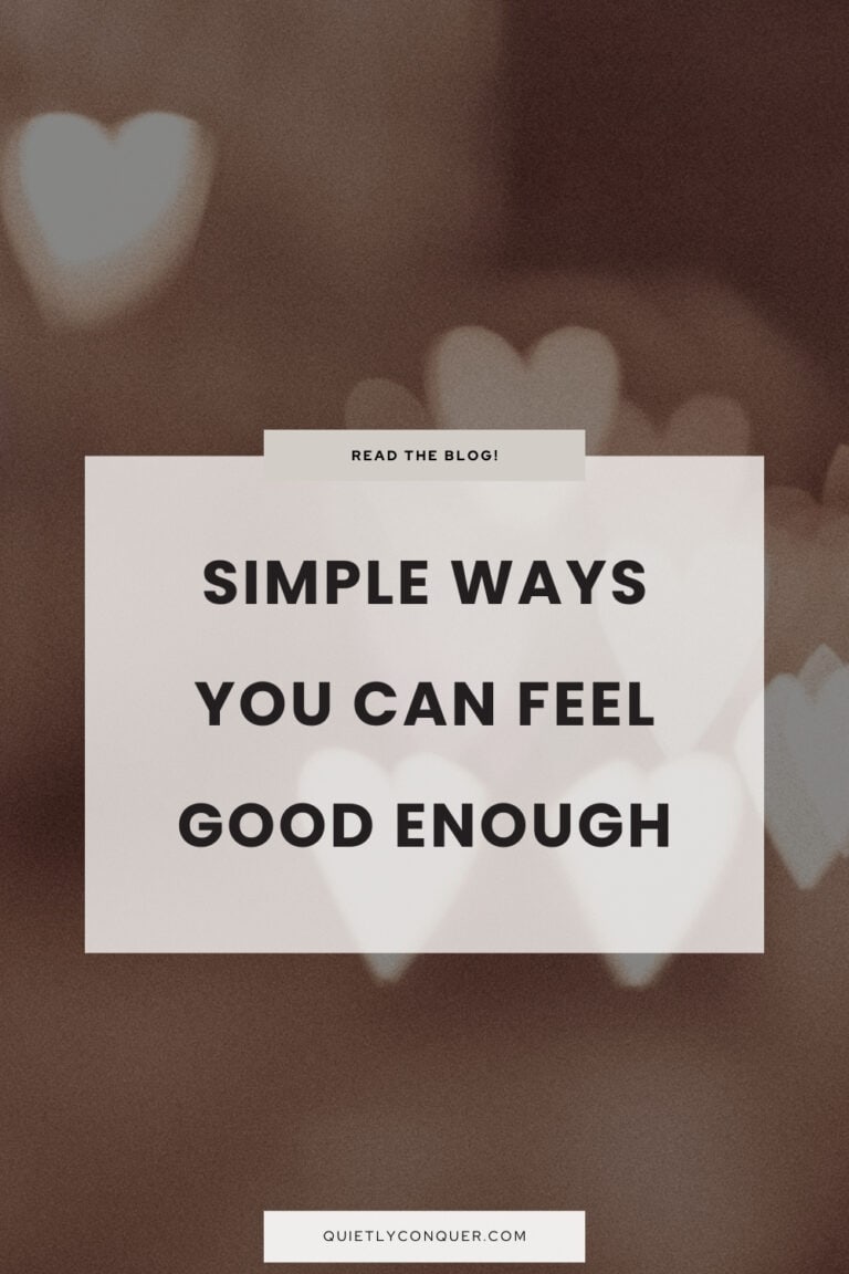 How to Feel Good Enough