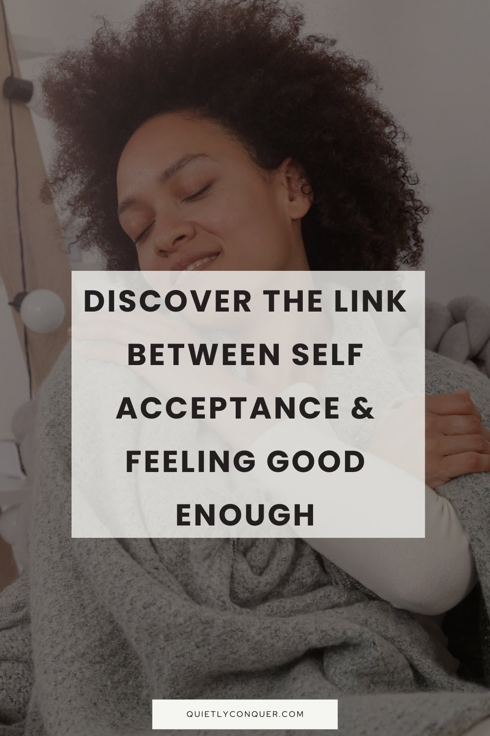 How to Feel Good Enough