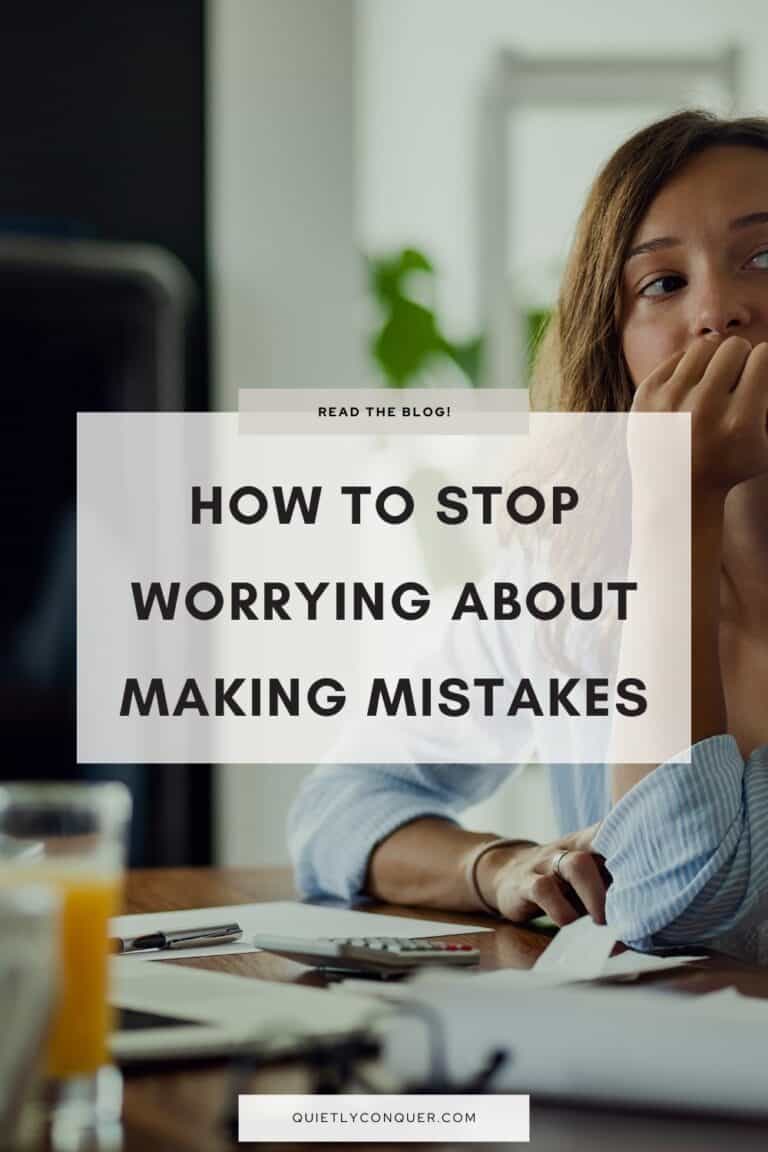 How to Overcome a Fear of Making Mistakes