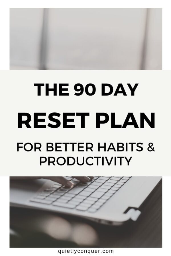 Top Tips for a 90 Day Reset